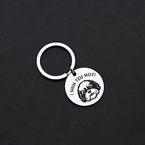 Shi Tzu Dog Keychain Shi Tzu Lover Gift Dog Mom Bag Dog Owner Jewelry I Shih Tzu Not (I SHIH TZU NOT)
