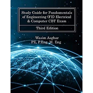 Study Guide for Fundamentals of Engineering (FE) Electrical & Computer CBT Exam: Practice over 700 solved problems with detailed solutions based on NCEES® FE Reference Handbook Version 10.0.1