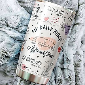 Christian Gifts For Women - Christian Tumbler - Gifts for Christian Women On Christmas, Birthday - Christian Cup - Bible Verse Mug - Gift for Religious - My Daily Bible Affirmations Tumbler