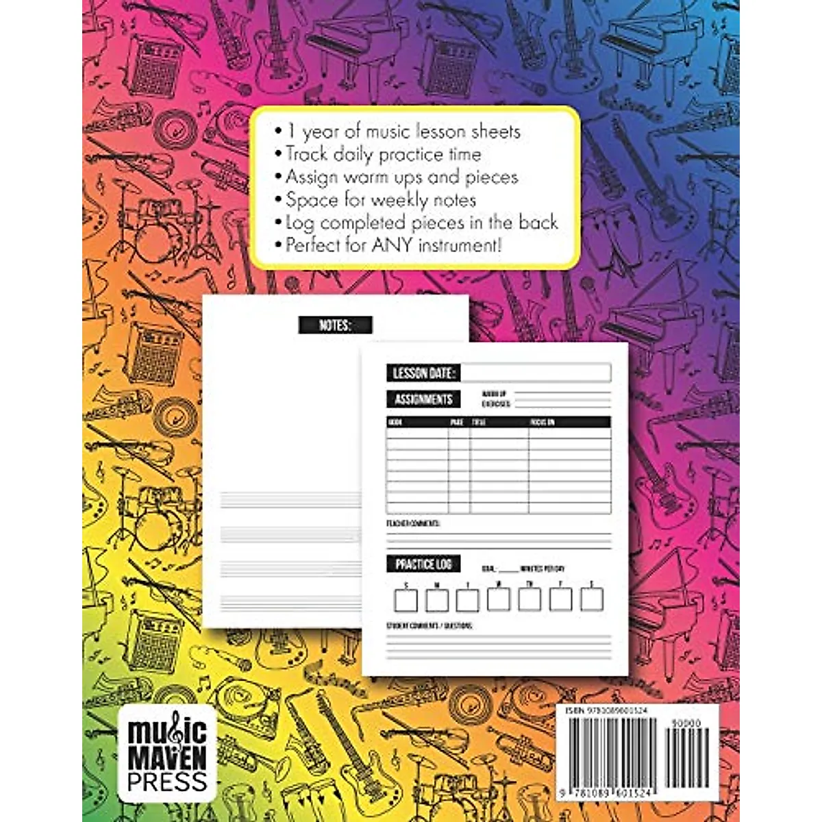 Music Practice & Assignment Notebook: 52 Weeks of Music Lesson Tracking Charts | Record Notes and Practice Log Book | Rainbow Instruments for Girls or Boys