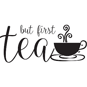 WallPops DWPQ2936 But First Tea Wall Quote, Black