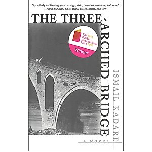 The Three-Arched Bridge: A Novel