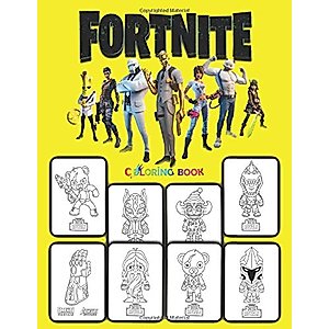 fortnite coloring book: + 75 coloring pages for kids +75 Amazing Drawings:All Characters , Weapons & Other ( original design )