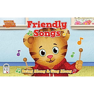 Daniel Tiger Friendly Songs: Children's 5-Button Song Book - Sing and Read with Daniel Tiger and Friends (5 Button Early Bird Song Book)