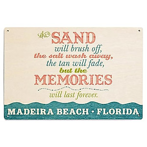 Lantern Press 6x9 Inch Wood Sign, Ready to Hang Wall Decor, Madeira Beach, Florida, Beach Memories Last Forever