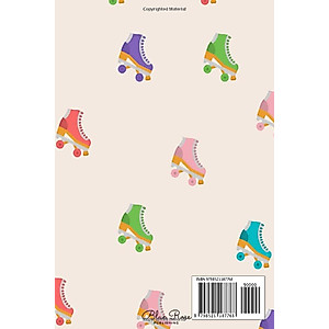 Roller Skate Journal: Roller Skating Journal, Roller Derby Notebook | 6 x 9 Wide Ruled