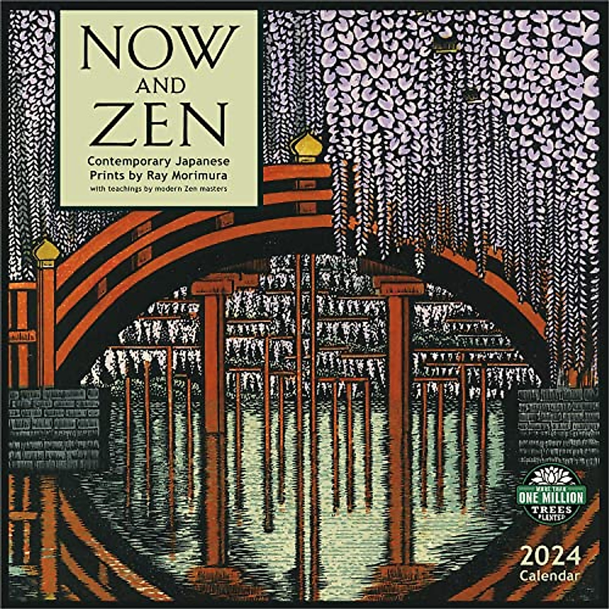 Now and Zen 2024 Wall Calendar: Contemporary Japanese Prints by Ray Morimura | 12" x 24" Open | Amber Lotus Publishing