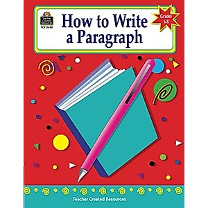 How to Write a Paragraph, Grades 6-8