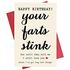 Your Farts Stink Funny Happy Birthday Card, Birthday Card for Boyfriend Him Husband Girlfriend Wife Partner
