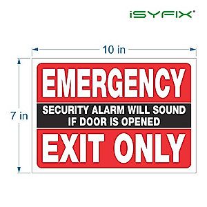 iSYFIX Emergency Exit Only Stickers – 2 Pack 10x7 Inch – Premium Self-Adhesive Vinyl, Laminated UV, Weather, Scratch, Water & Fade Resistance, Security Alarm Will Sound if Door is Opened Sign