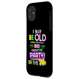 iPhone 11 Lawn Bowls Outfit Idea For Women & Funny 70s Lawn Bowling Case