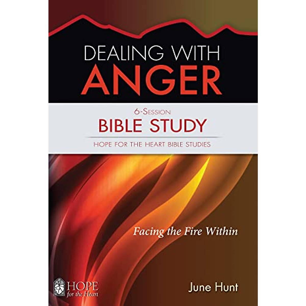 Dealing with Anger (HFTH Bible Study)