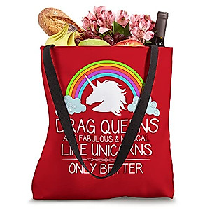 Drag Queen Gifts - Drag Queens Are Like Unicorns Funny Tote Bag