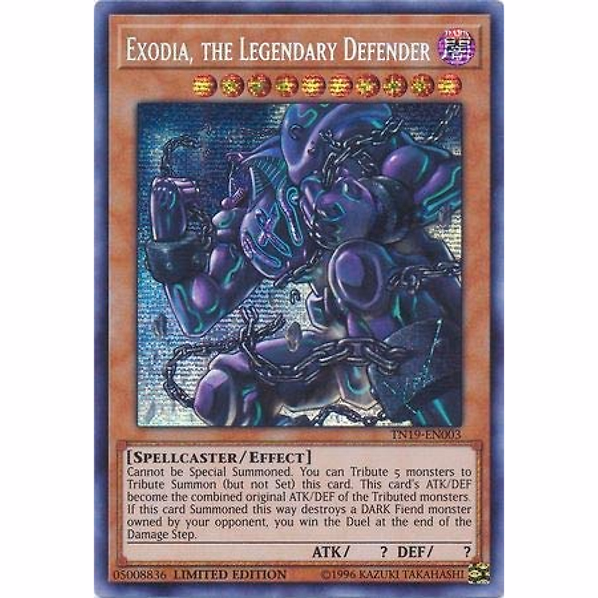 Exodia, the Legendary Defender - TN19-EN003 - Prismatic Secret Rare - Limited Edition