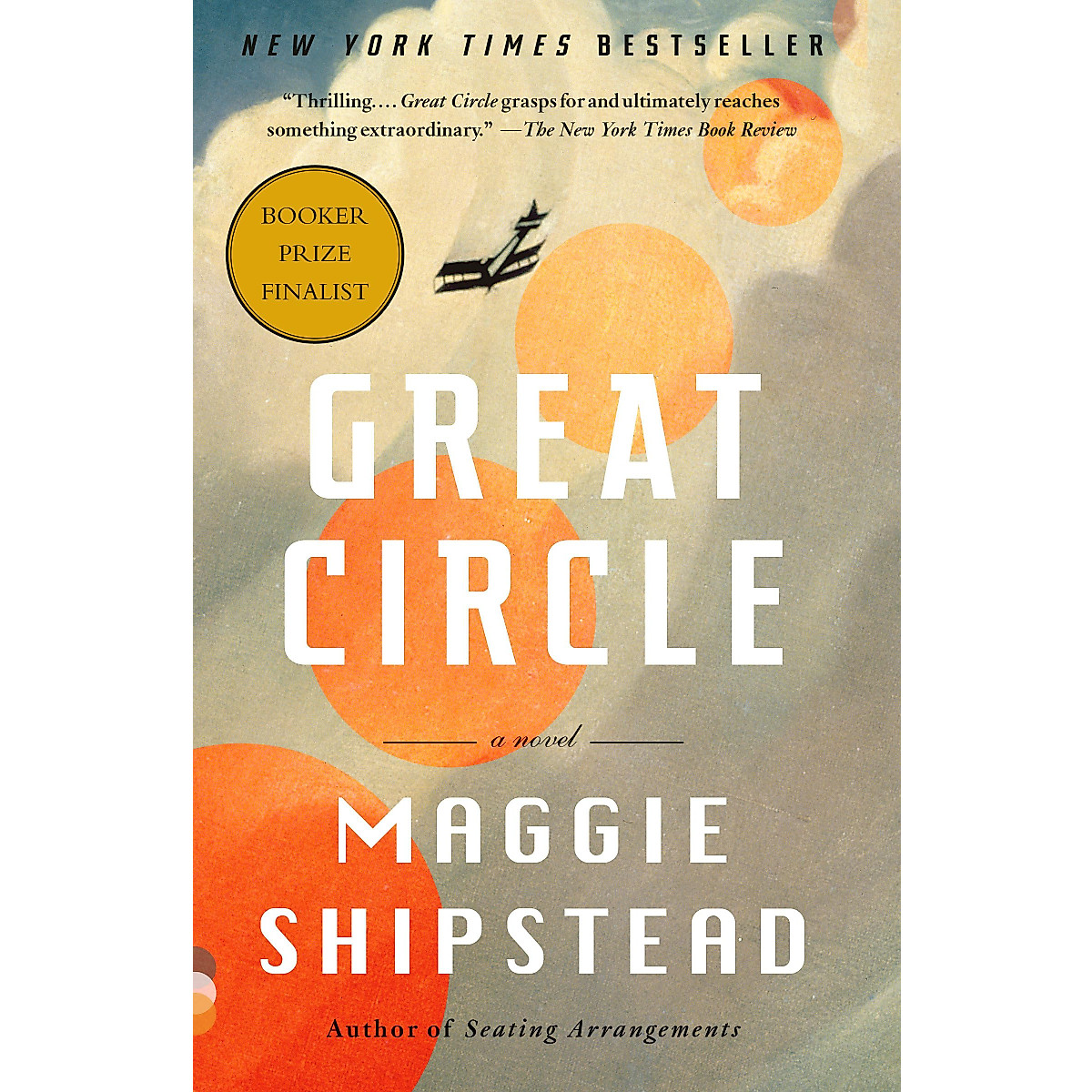 Great Circle: A Read with Jenna Pick: A Novel (Man Booker Prize Finalist)