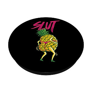 pineapple slut - pink thong PopSockets Swappable PopGrip