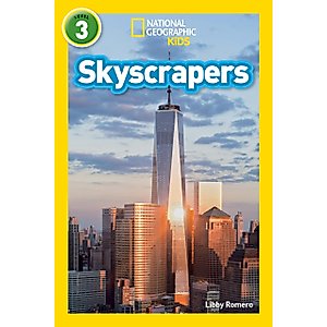 Skyscrapers (National Geographic Kids Readers, Level 3)