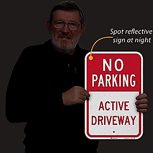 SmartSign - K-5441-EG-12x18 "No Parking - Active Driveway" Sign | 12" x 18" 3M Engineer Grade Reflective Aluminum Red on White
