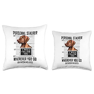 Funny Vizsla Dog Owner Shirts & Gifts Personal Stalker Dog Vizsla I Will Follow You Mugshot Throw Pillow, 16x16, Multicolor