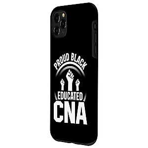 iPhone 11 Pro Max Proud Black Educated CNA Case