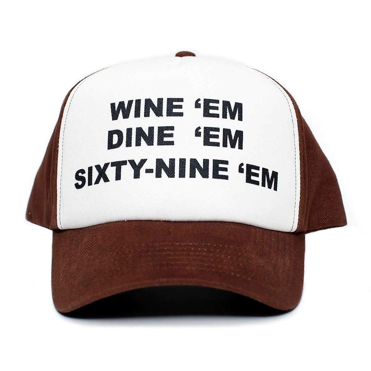 Wine EM Dine EM Sixty-Nine EM 69 Custom Hat Cap Unisex-Adult One Size Multi (Brown/White/Brown)