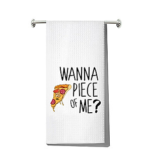 LEVLO Funny Pizza Kitchen Towel Pizza Lover Gift Wanna Piece of Me Tea Towels Housewarming Gift Waffle Weave Kitchen Decor Dish Towels (Wanna Piece Pizza)