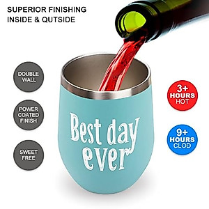 Best Day Ever Funny Wine Tumbler 12 Oz Stainless Steel Insulated Mug Double Wall Water Cup with Lid