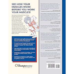 New Anatomy for Strength & Fitness Training: An Illustrated Guide to Your Muscles in Action Including Exercises Used in CrossFit (R), P90X (R), and Other Popular Fitness Programs (IMM Lifestyle Books)