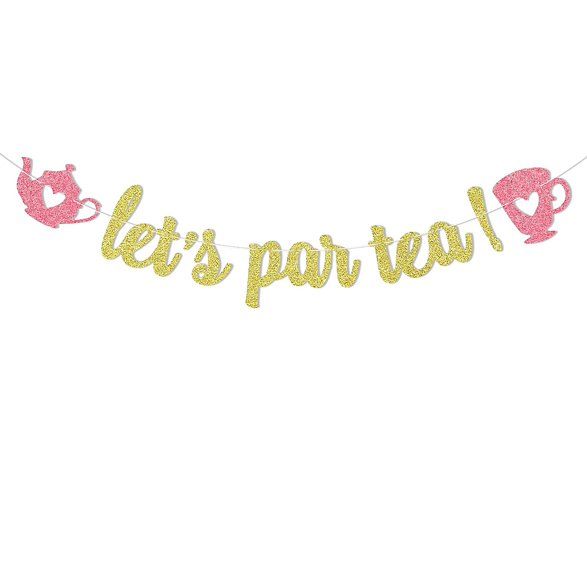 Let's Par Tea Banner, Tea Party Decorations, Tea Themed Birthday Banner, Partea Banner, Its Partea Time Decor, Tea Baby Shower/Bridal Shower Decoration Gold Glitter