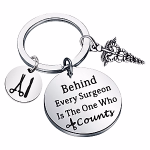 ENSIANTH Surgical Tech Gift Surgical Technologist Keychain Behind Every Surgeon is The One Thank You Gift for Surgical Tech (Surgical Tech Key)