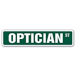 Optician Street Sign Eye Glasses Contact Lenses exam | Indoor/Outdoor | 24" Wide