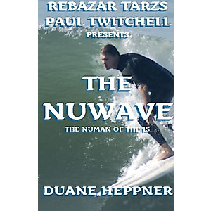 THE NUWAVE ,THE NUMAN OF THE IS