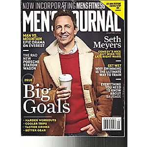 MEN'S JOURNAL MAGAZINE, JANUARY, 2018 VOL. 27 NO.1