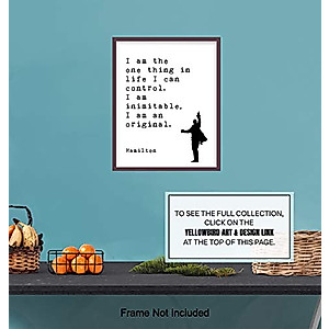 Poster - Inspirational Quote Wall Art Decor - Motivational Home Decoration Art Print for Office, Living Room, Den - Gift for Broadway Musical, History Fans - 8x10 Unframed