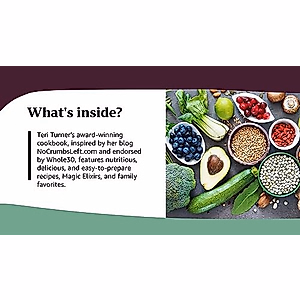 No Crumbs Left: Whole30 Endorsed, Recipes for Everyday Food Made Marvelous