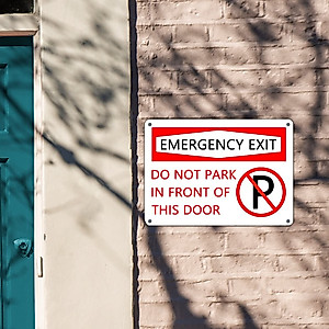 Warning Aluminum Sign Emergency Exit Do Not Park in Front of This Door Outdoor Metal Tin Sign Fade Resistance Durable Rust Free UV Protected Decorative For Cafes Pubs Home Gate 10x14in