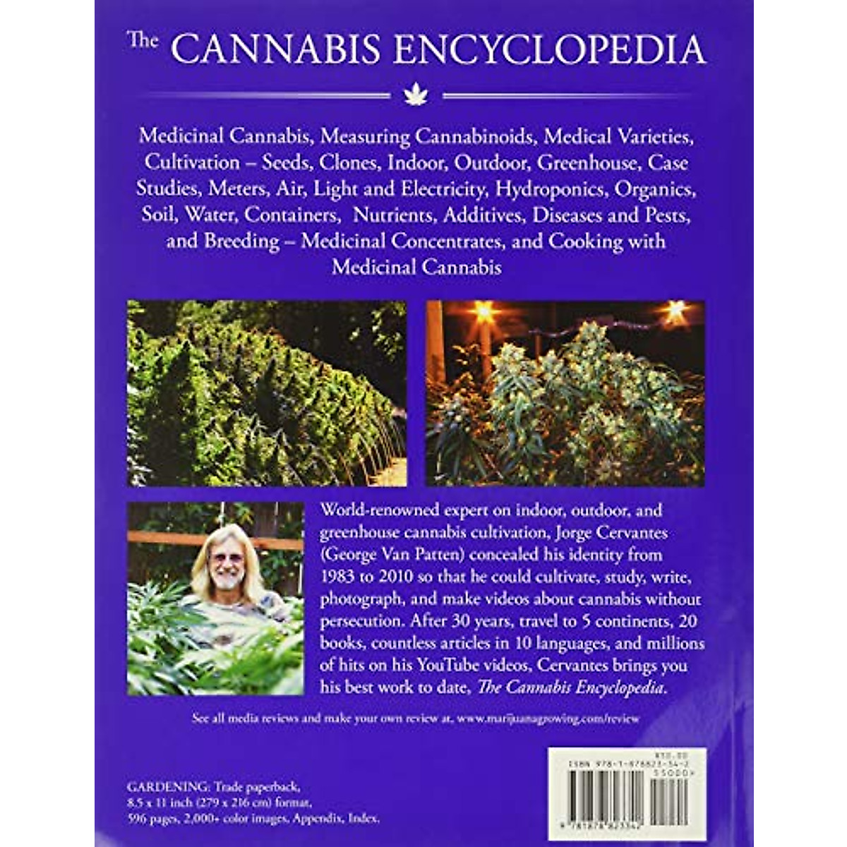 The Cannabis Encyclopedia: The Definitive Guide to Cultivation & Consumption of Medical Marijuana