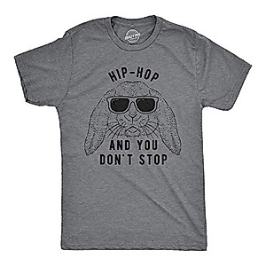 Mens Hip Hop and You Dont Stop T Shirt Funny Easter Gift for Adult Sarcastic (Dark Heather Grey) - L