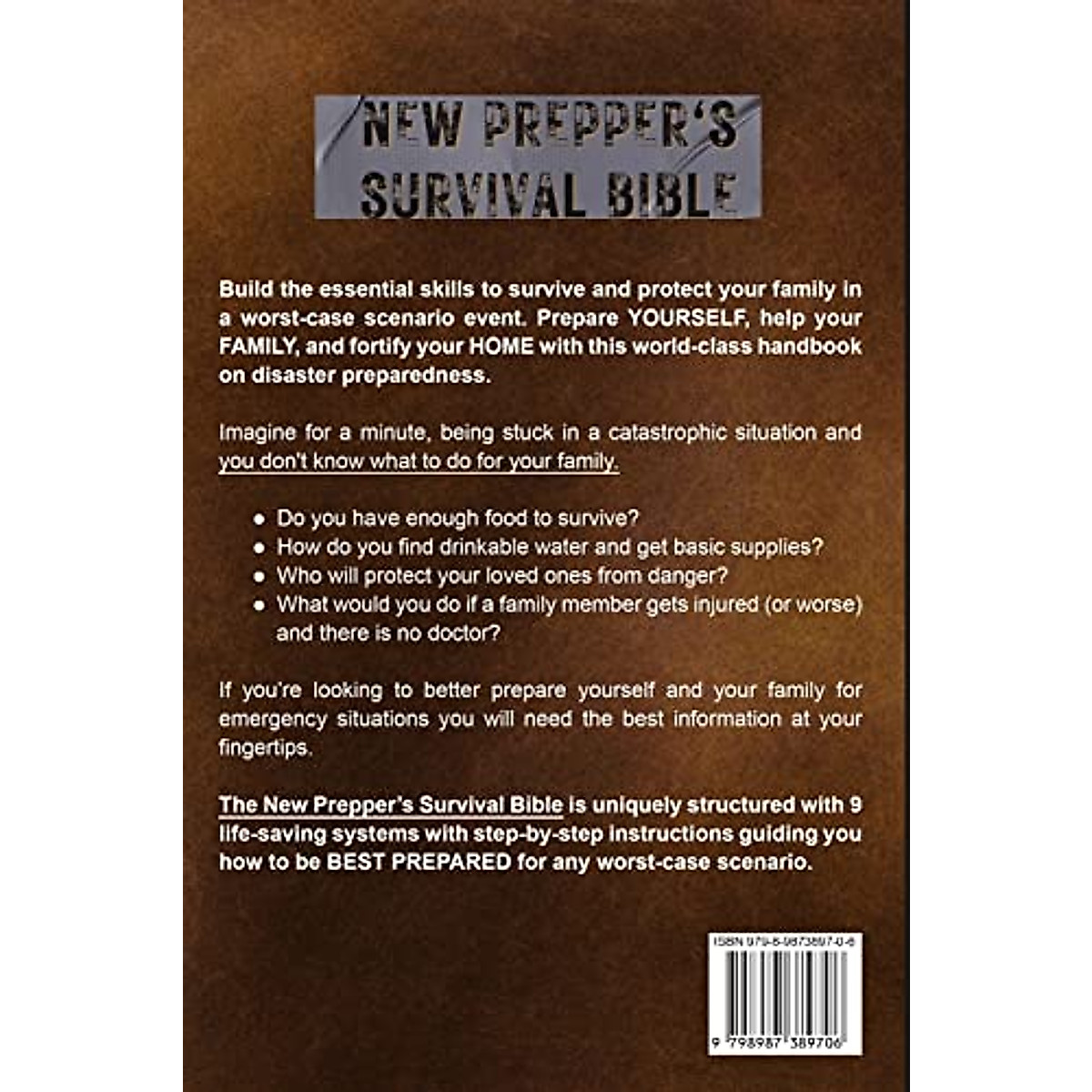 New Prepper's Survival Bible: The Ultimate Long-term Survival Handbook for Protecting Your Family & Being Prepared When Disaster Strikes