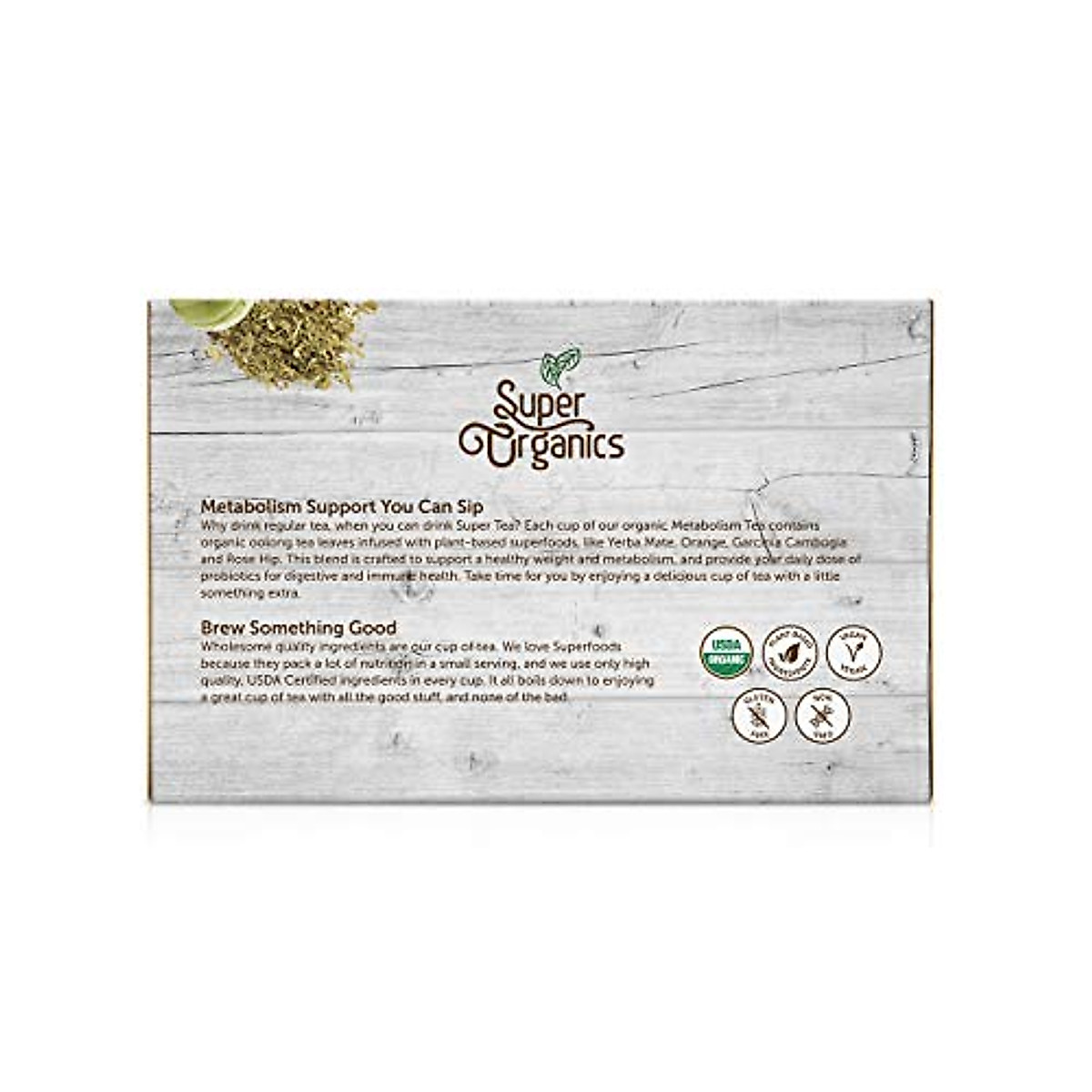 Super Organics Metabolism Oolong Tea Pods With Superfoods & Probiotics Keurig K-Cup Compatible Weight & Metabolism, Slim Tea USDA Certified Organic, Vegan, Non-GMO, Natural & Delicious Tea, 10ct