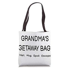 Funny Grandma's Getaway Bag, Gift for Grandma Tote Bag