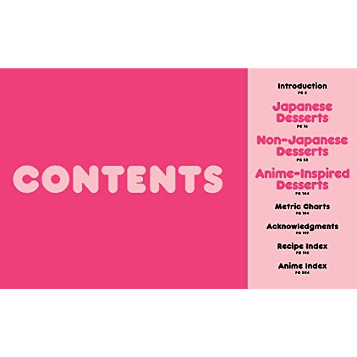 Bake Anime: 75 Sweet Recipes Spotted In―and Inspired by―Your Favorite Anime (A Cookbook)