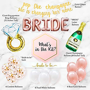Bachelorette Party Decorations Kit | Bridal Shower Supplies | Bride to Be Sash, Ring Foil, Rose Balloons, Glitter Banner | Pop The Champagne She is Changing Her Name (Gold)
