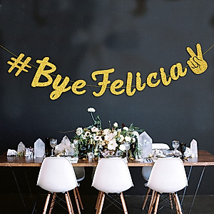 Bye Felicia Banner Party Supplies Background Layout Props for Graduation/Going Away/Moving/Job Change/Relocating/Farewell Party