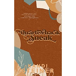 Quarterback Sneak: A Forbidden Sports Romance: Special Edition (Red Zone Rivals: Special Edition)