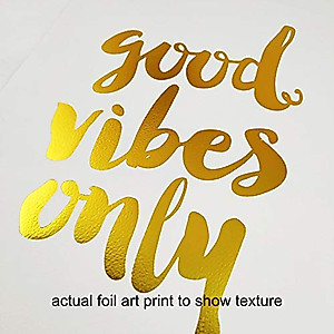 Susie Arts 8X10 Unframed Inspirational Attitude Real Gold Foil Art Print Quotes Wall Poster Home Decor Motivational Art V165