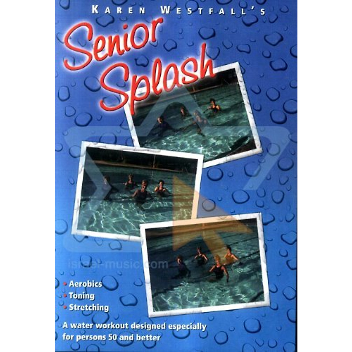 Senior Splash Water Aerobics DVD with Karen Westfall