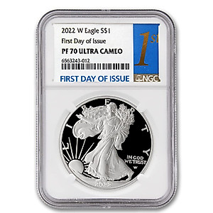 2022 W 1 oz Proof American Silver Eagle PF-70 Ultra Cameo (PF70UCAM - First Day of Issue - Dark Blue Label) $1 NGC Mint State