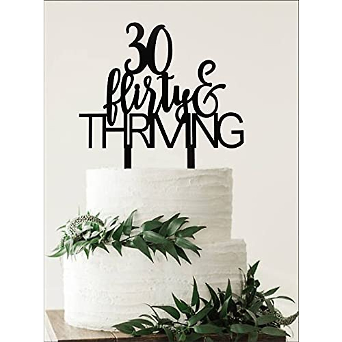 30 Flirty & Thriving Cake Topper, Funny 30th Birthday Party Decor,Dirty Thirty Cake Topper,Birthday Party Decorations Supplies(Black)