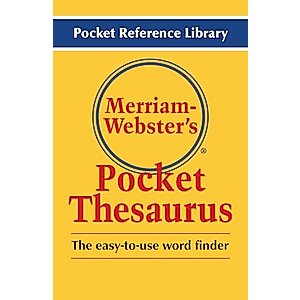 Merriam-Webster's Pocket Thesaurus, Newest Edition, (Flexi Paperback) (Pocket Reference Library)